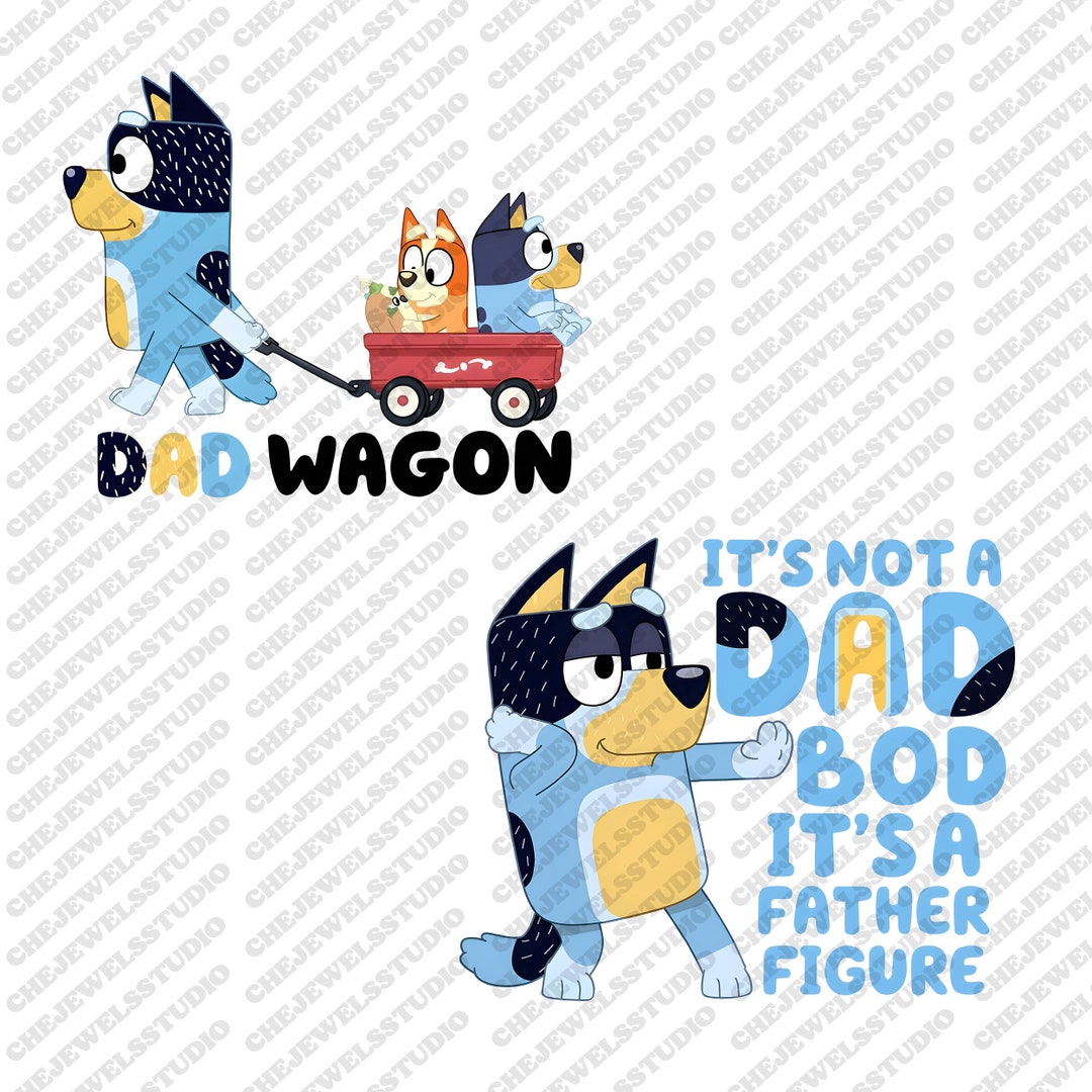 Bluey's Father 2 Files PNG Sublimation Download Bluey - Etsy