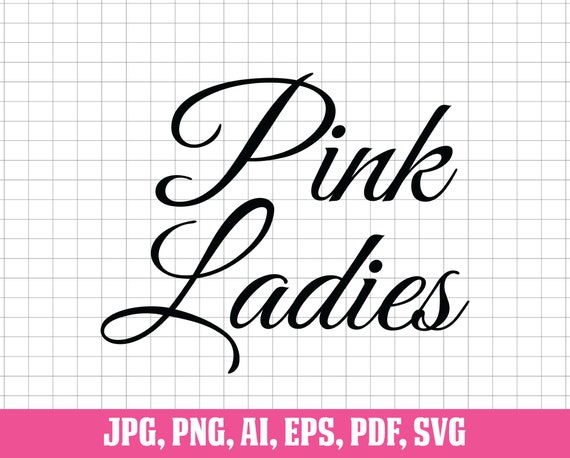 Pink Ladies Svg Grease Svg Logo Svg Digital Download | Etsy Italia