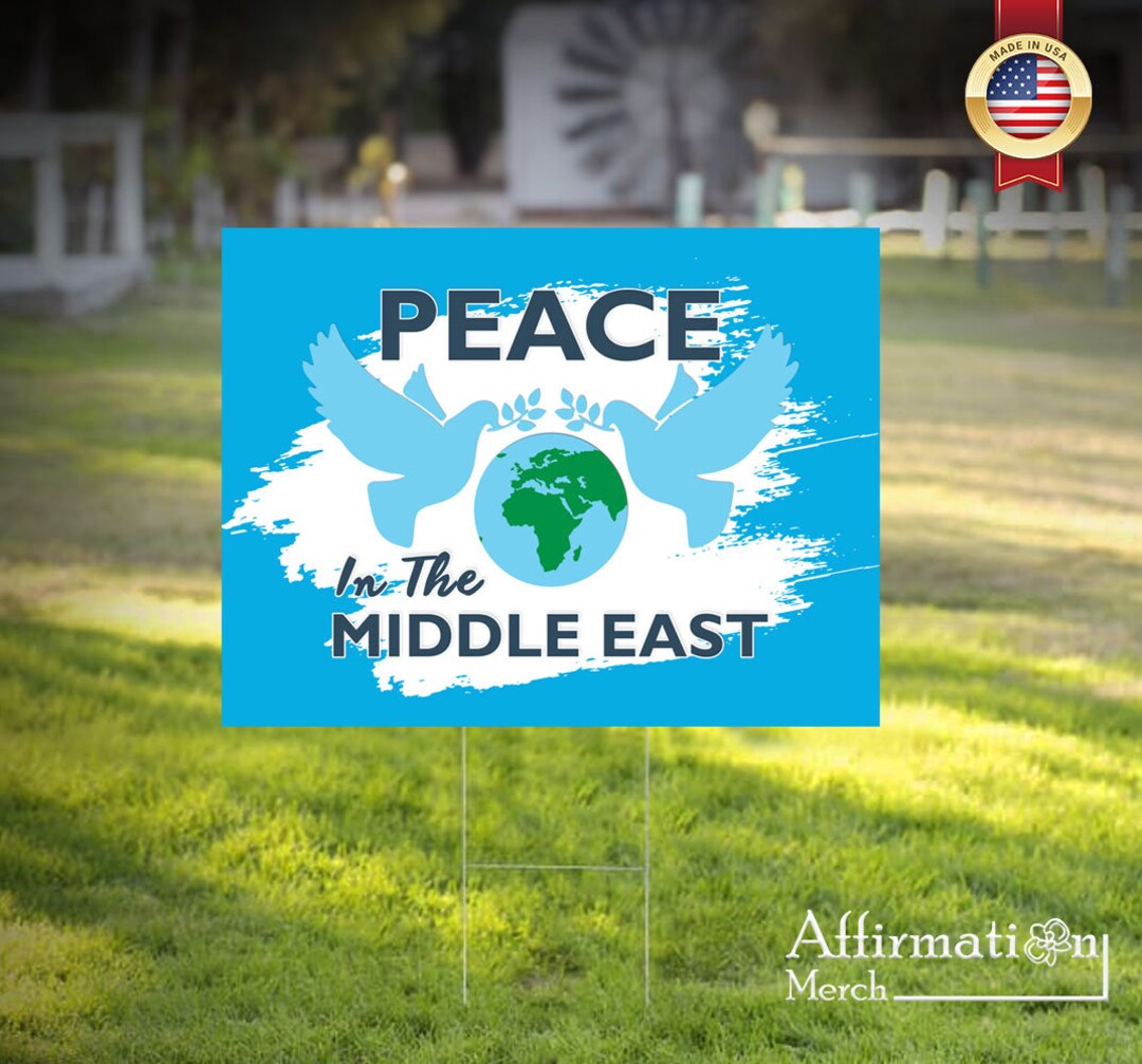 Peace in the Middle East Sign Double Sided weatherproof - Etsy