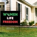 Women Life Freedom Yard Sign Double Sided weatherproof With H-stake - Etsy