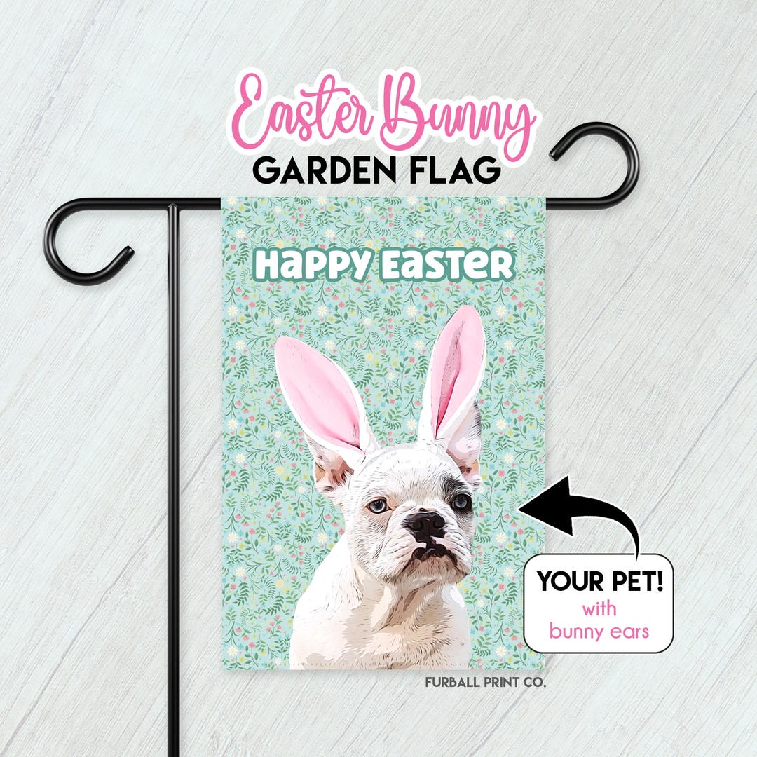 Easter Bunny GARDEN FLAG From Pet Photo | Custom Dog + Cat Portrait ...