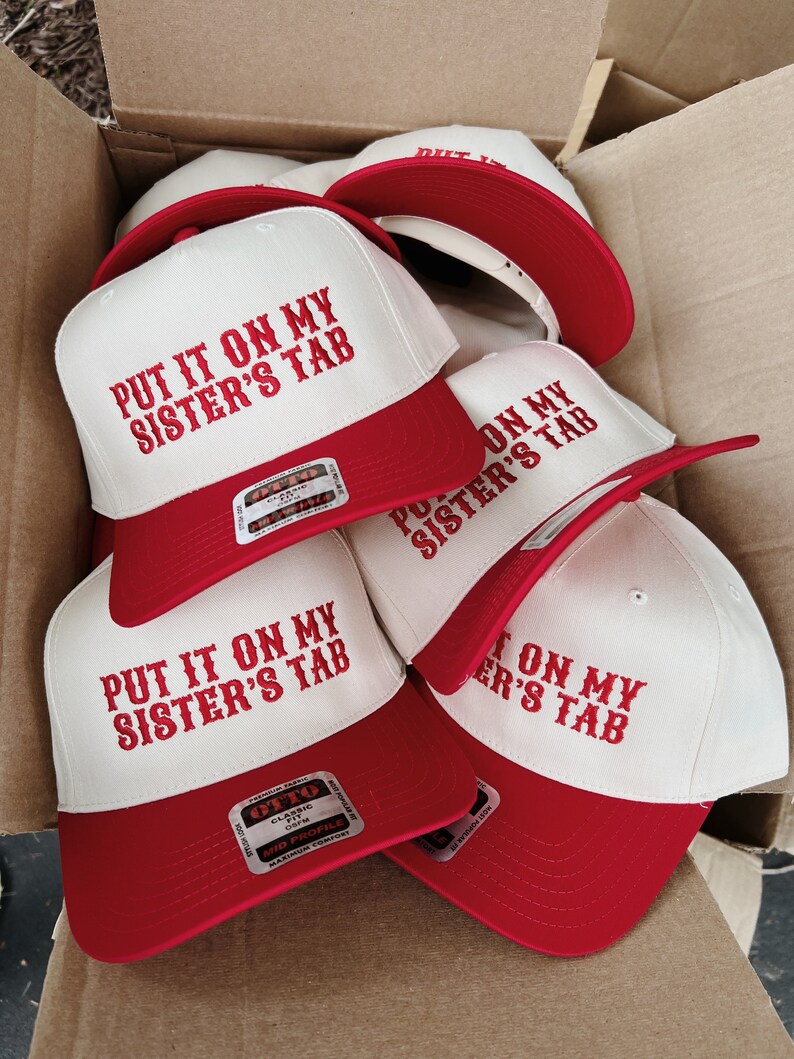 Put It on My Sister's Tab Embroidered Trucker Hat - Etsy