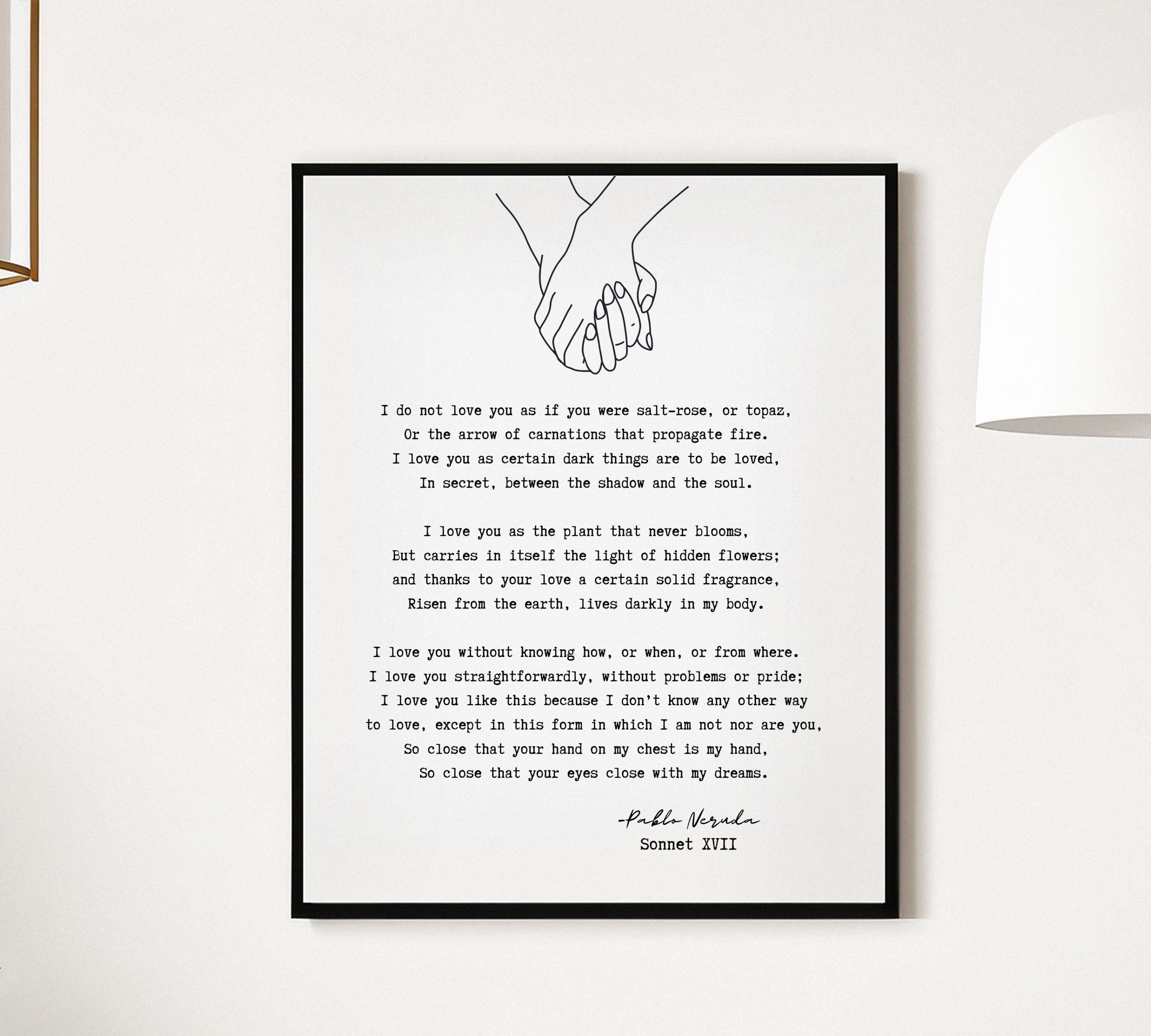 Sonnet 17 XVII Love Poem Pablo Neruda Poetry Wall Art, Printable ...