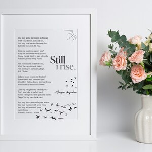 Still I Rise Maya Angelou Poetry Print, Wall Art, Printable Digital Art ...
