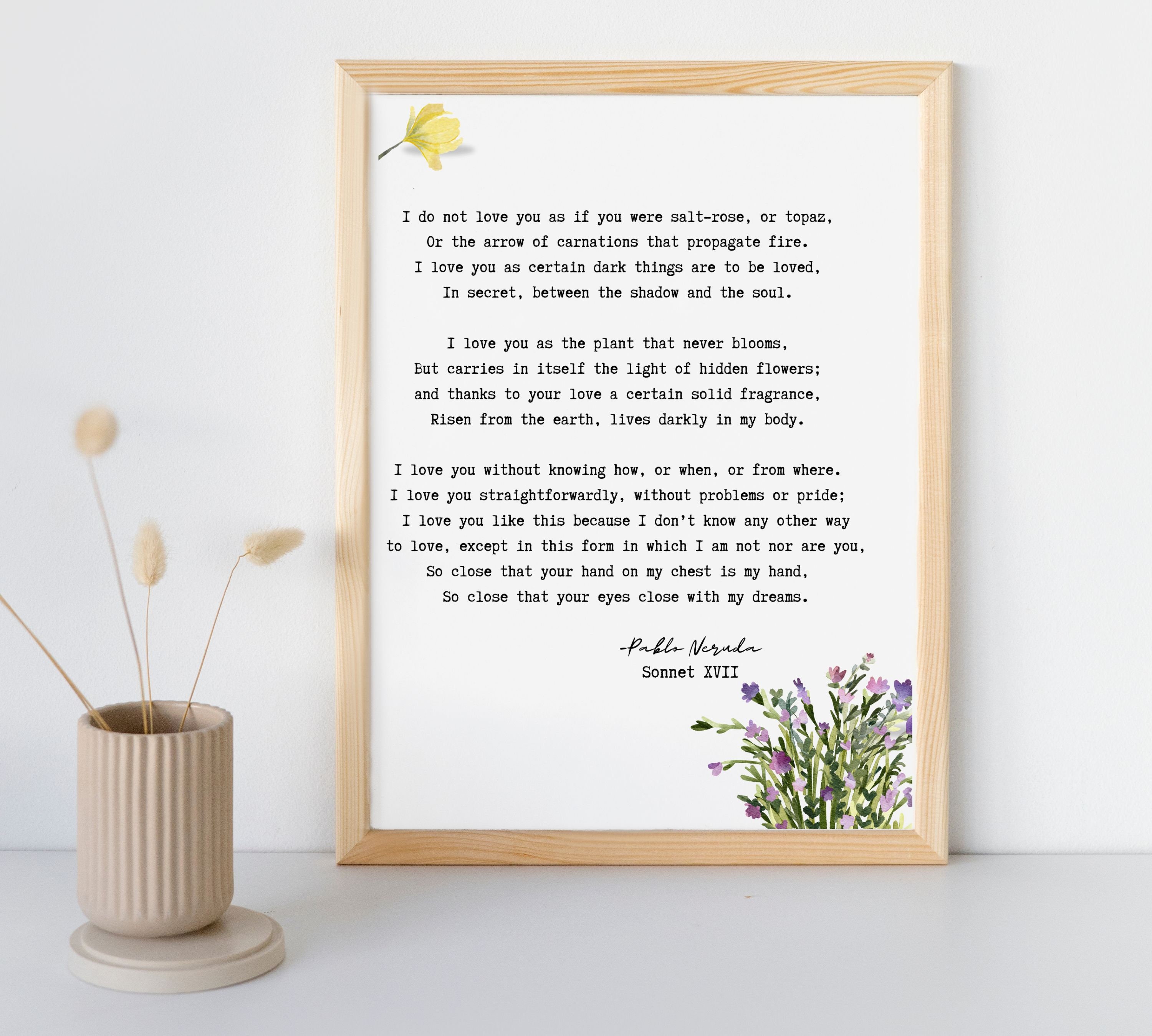 Love Poem Pablo Neruda Sonnet 17 XVII Poetry Wall Art, Printable ...
