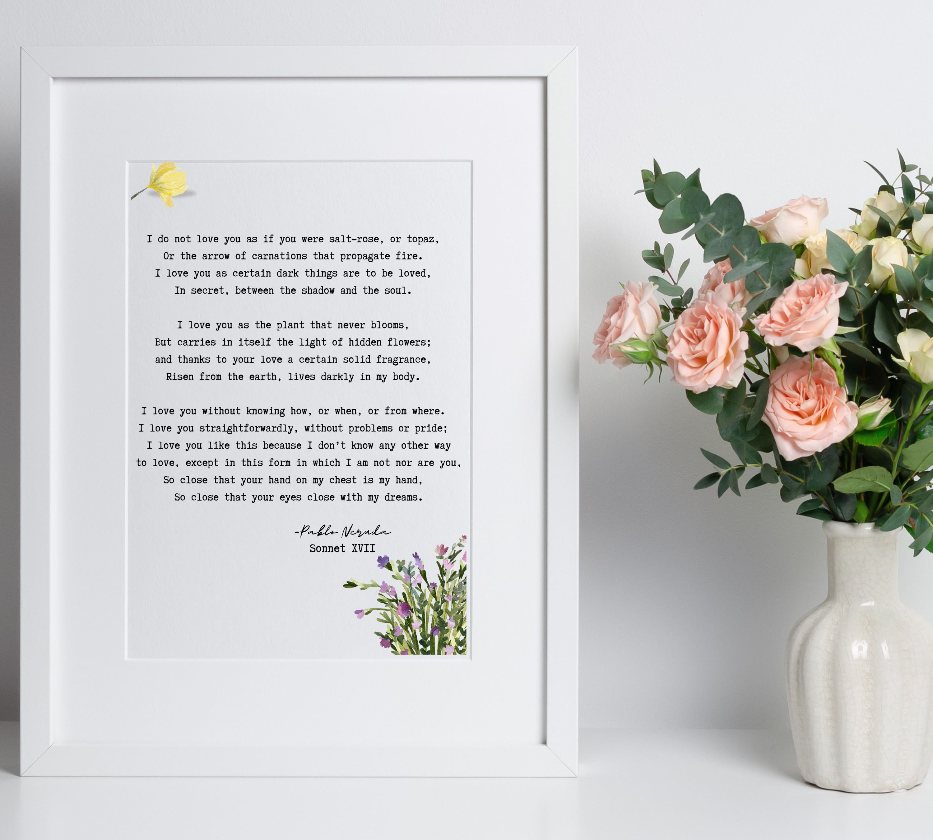 Love Poem Pablo Neruda Sonnet 17 XVII Poetry Wall Art, Printable ...