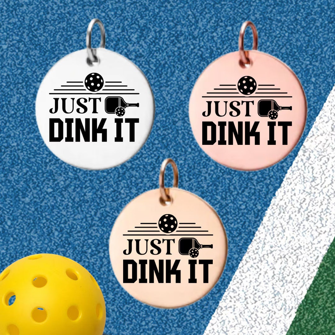 Pickleball Charm, Just Dink It Pickleball Jewelry, Pickleball Pendant ...