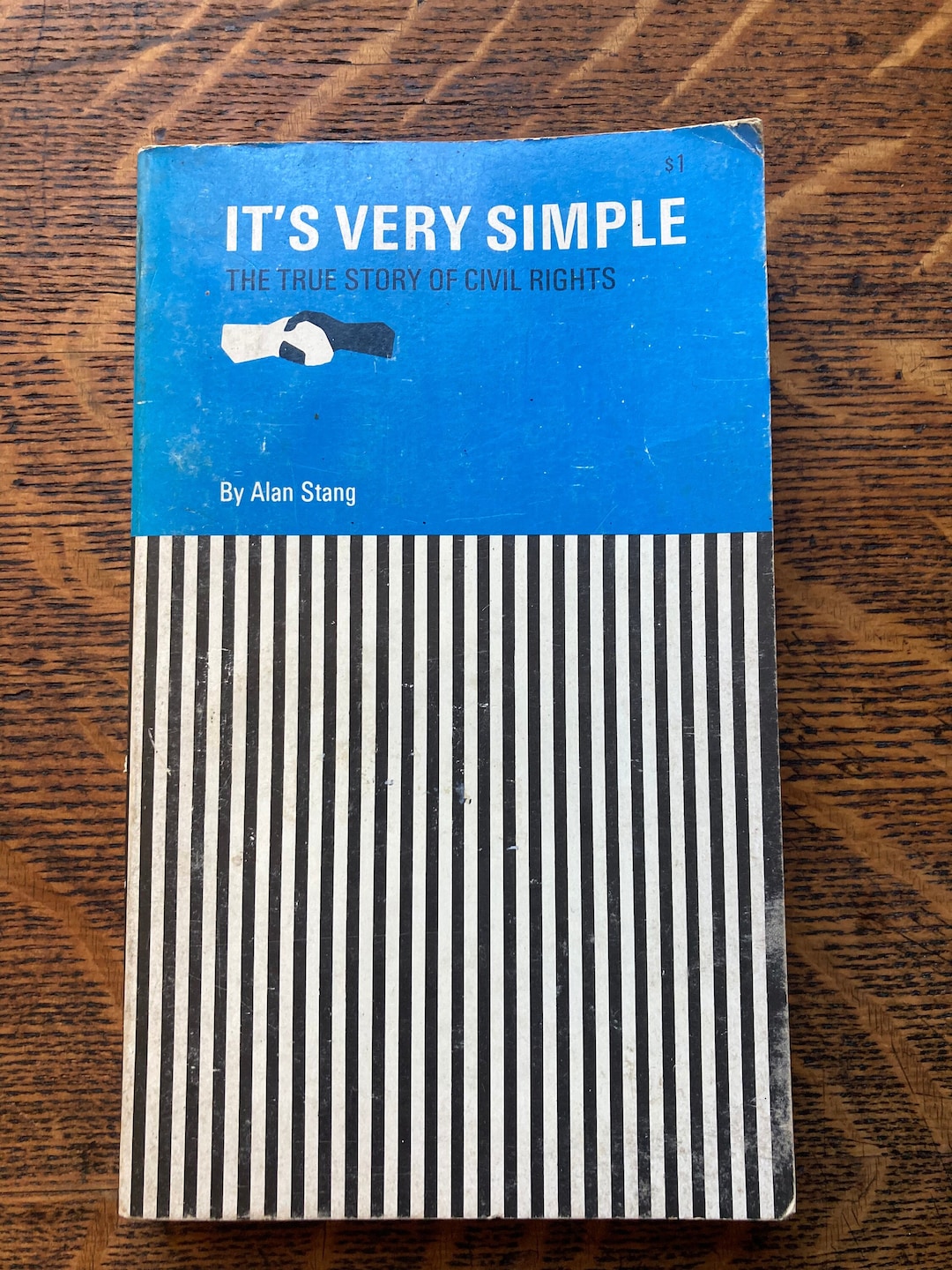 It's Very Simple: the True Story of Civil Rights by Alan Stang, 1965 ...