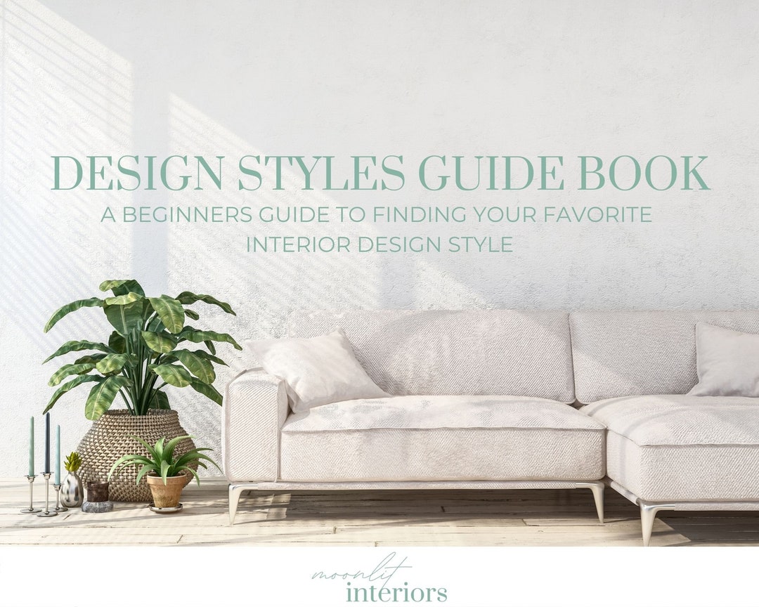 Design Styles Guide Book, Interior Design Style Guide, Interior Design ...