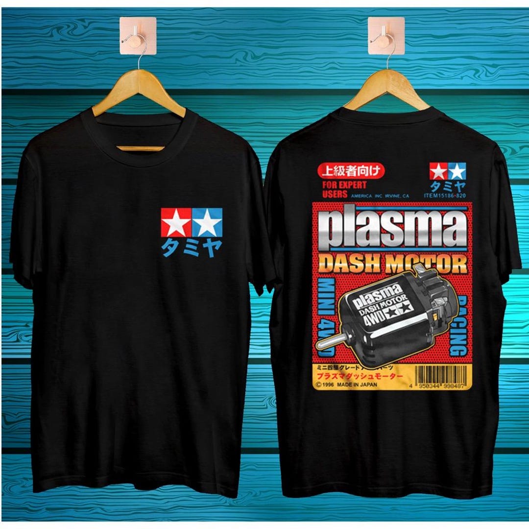 Unique Tamiya Plasma Dash Motor T-shirt Size S, M, L, XL, 2XL, 3XL, 4XL ...