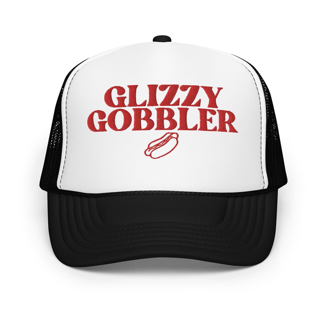 Glizzy Gobbler Trucker Hat: Embroidered Foam Adult Cap - Etsy