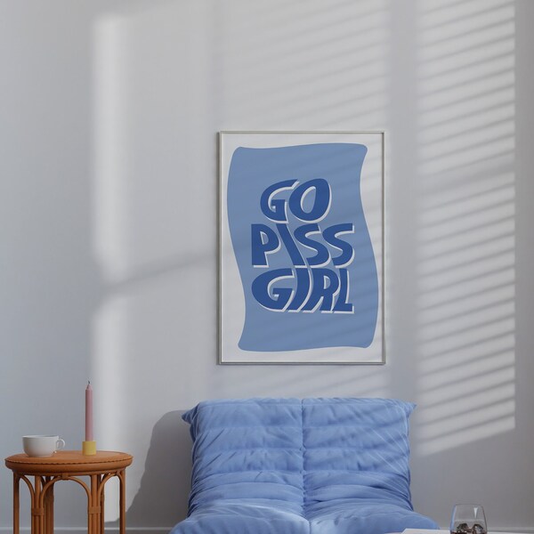 Go Piss Girl Signs Etsy
