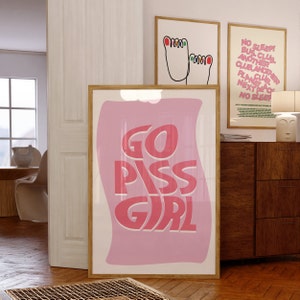 Go Piss Girl Wall Art | Trendy Wall Art Aesthetic Decor Digital Print ...