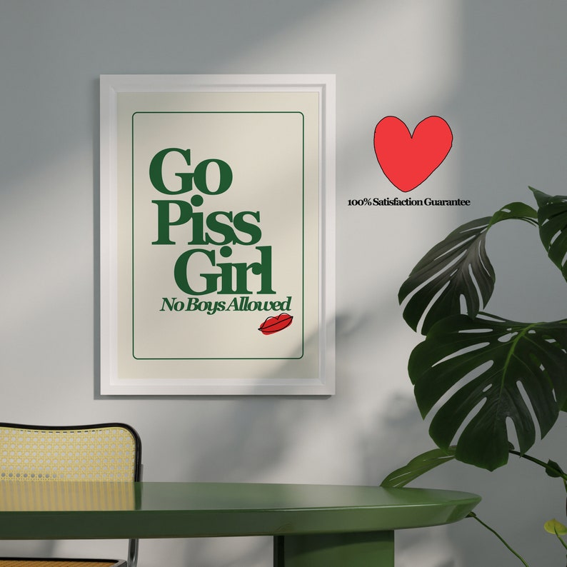 Go Piss Girl Wall Art Trendy Aesthetic Apartment Decor Etsy
