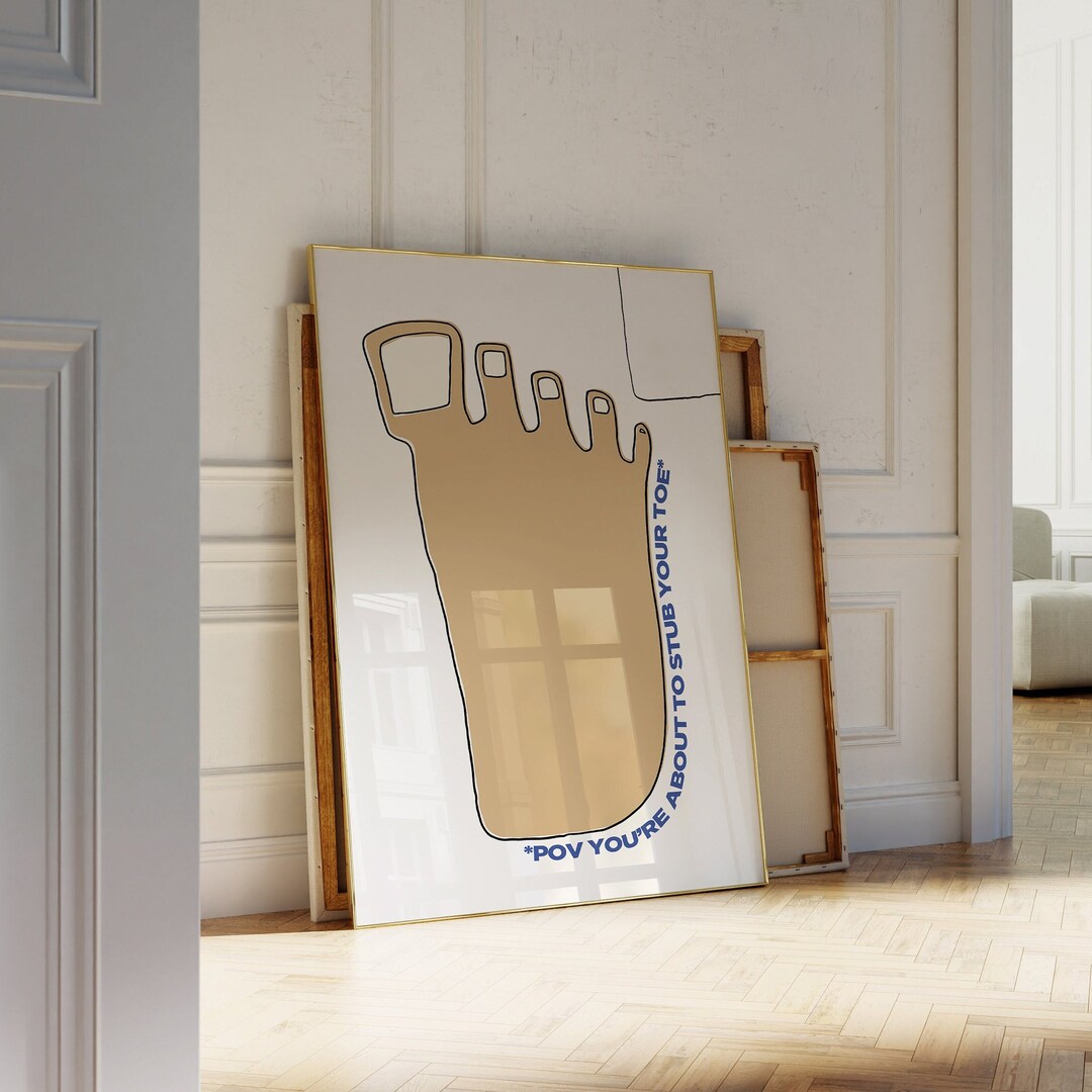 Stub Your Toe Funky Poster, Hand-illustrated Art Print | Apartment ...