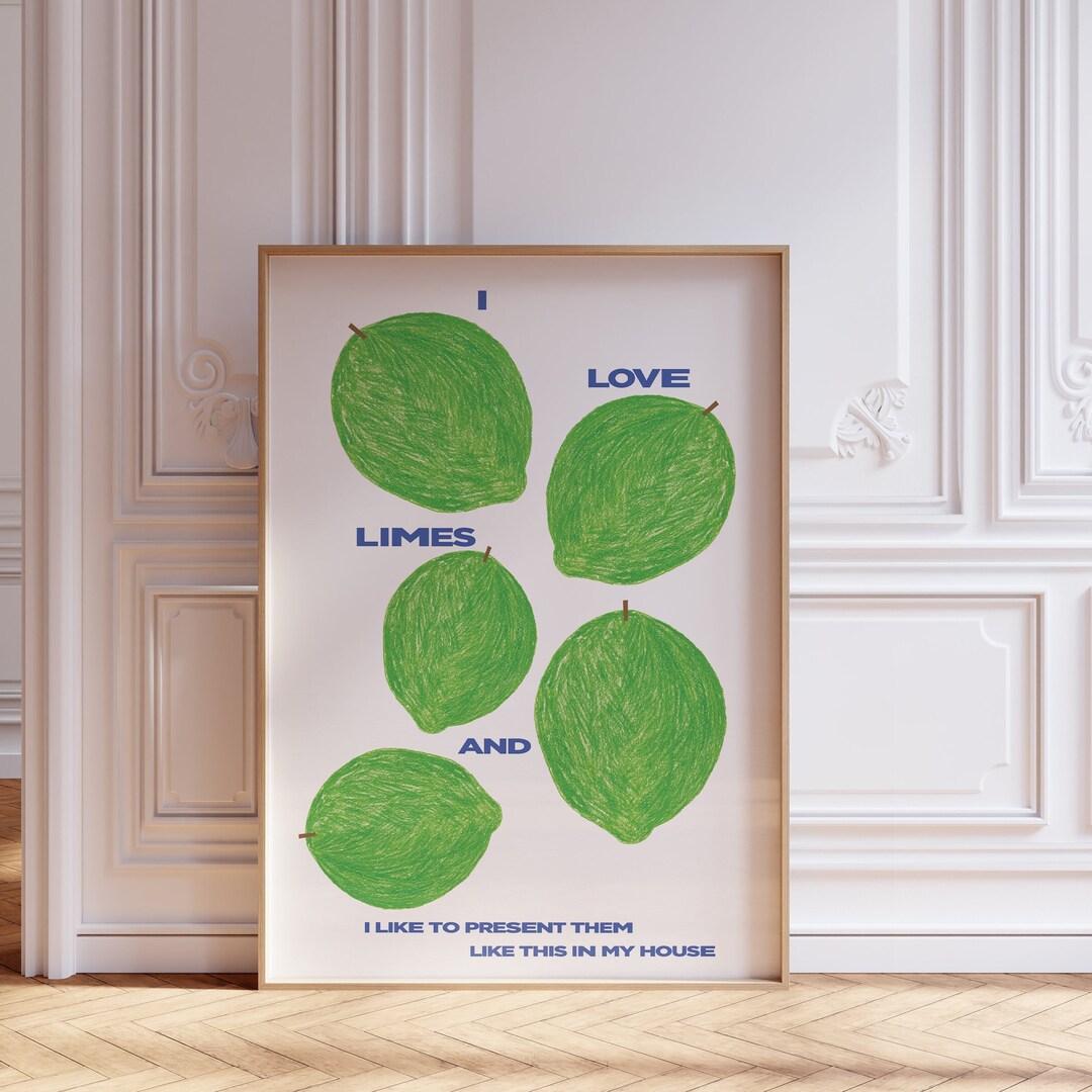 Dakota I Love Limes Art Poster, Illustration Gen Z Humor Art Print ...