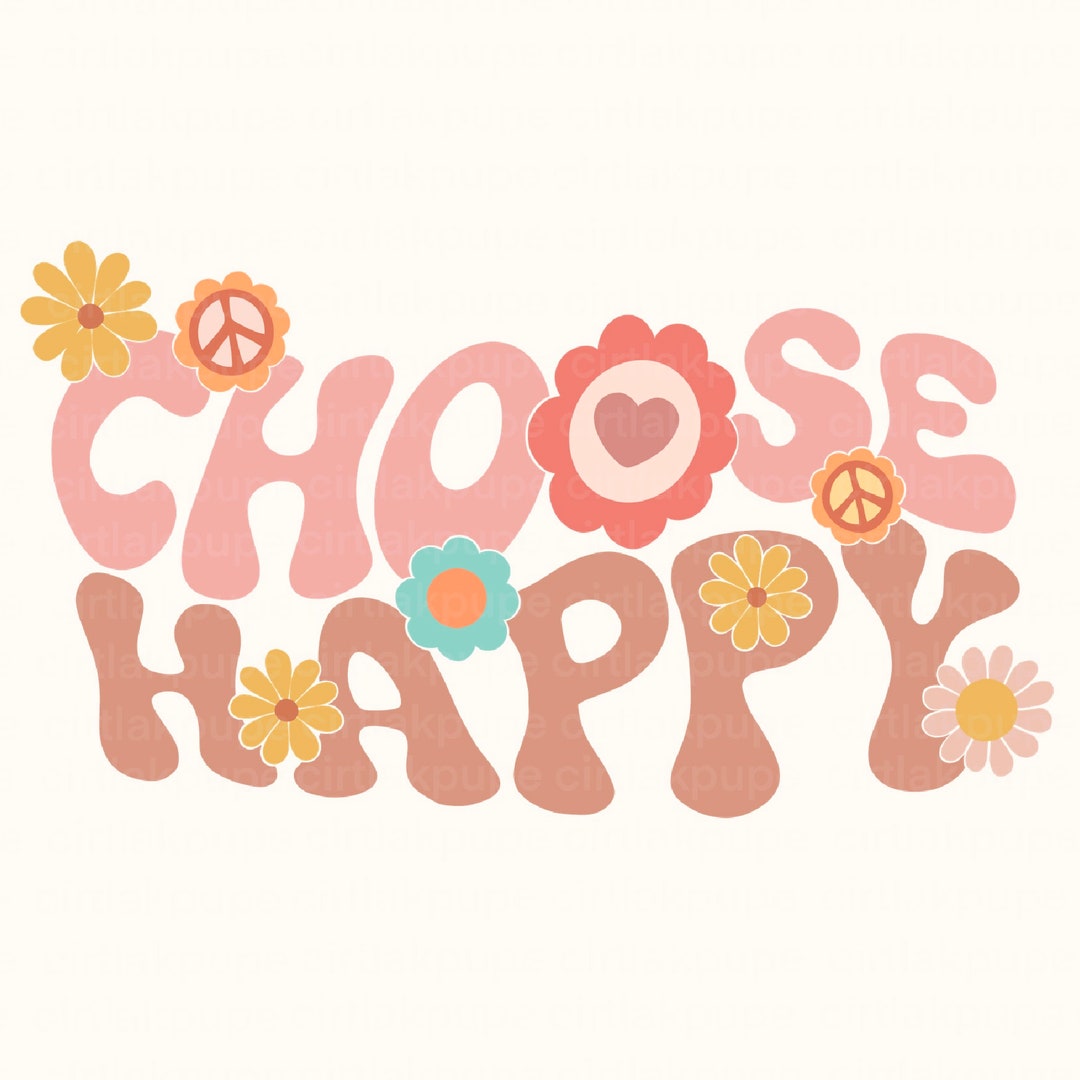 Choose Happy Png, Retro Happy Png, Happy Face Png, Inspirational Png ...
