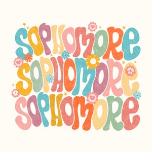 Groovy Sophomore Png, Sophomore Sublimation, Retro Sophomore Graduation ...