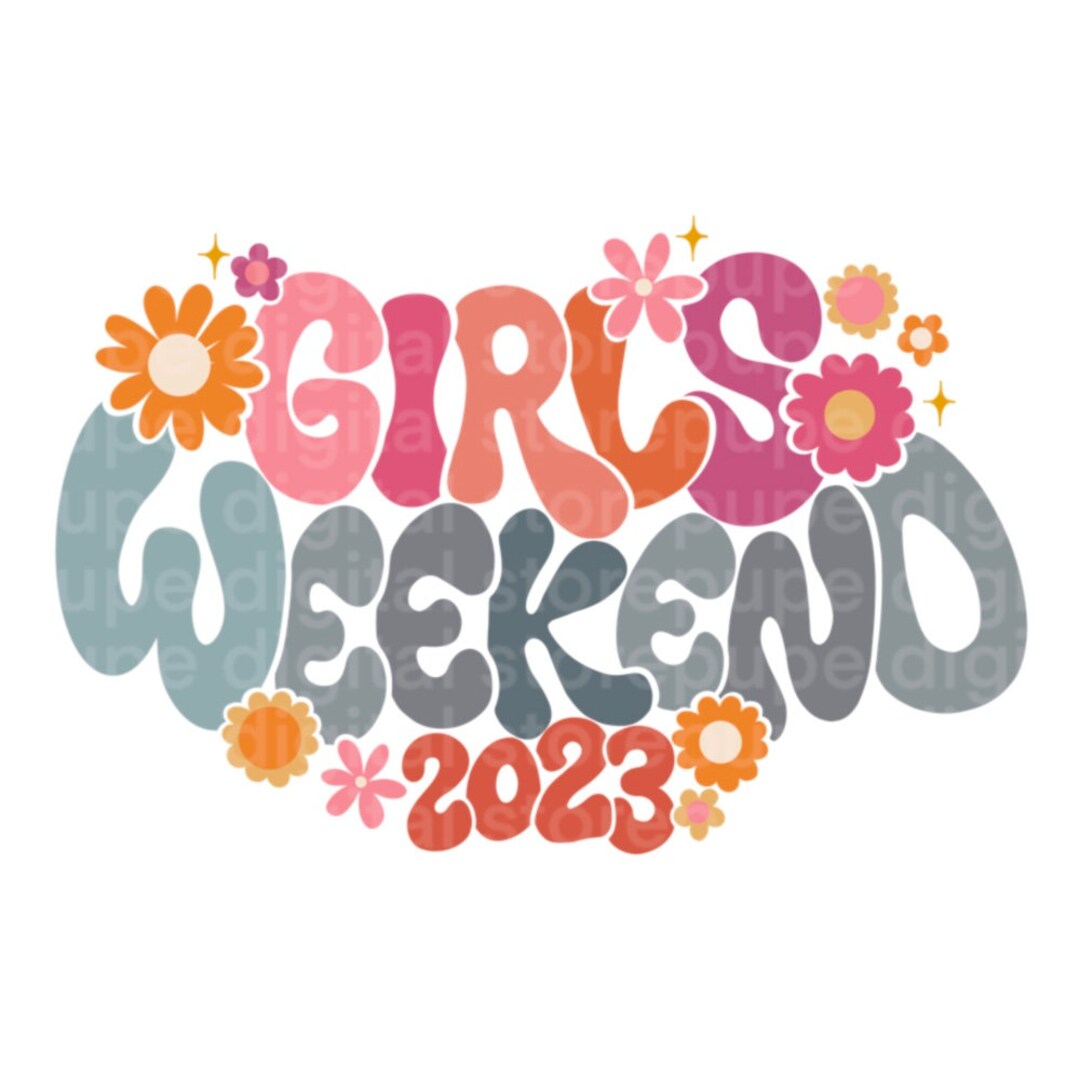Retro Girls Weekend 2023 Png, Girls Weekend Shirt, Floral Shirt Png ...
