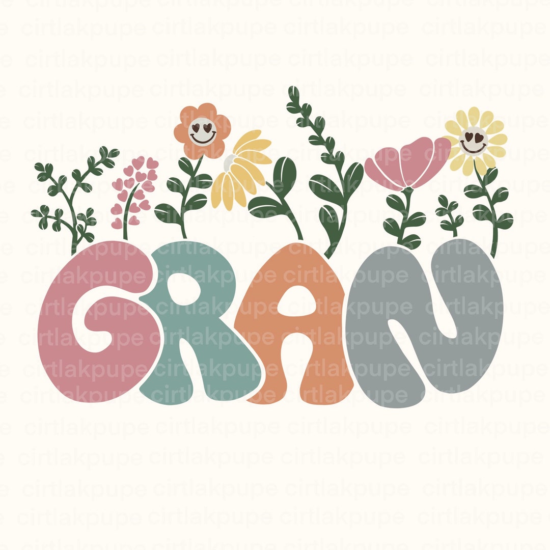 GRAN Flower Sweatshirt or Shirt Png File Sublimation No Svg - Etsy
