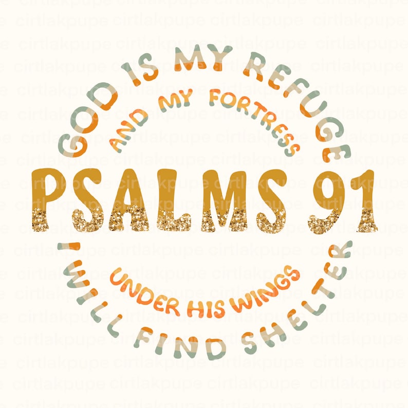 Psalm 91 Quote Bible Verse Popular Png File Trendy Sublimation - Etsy