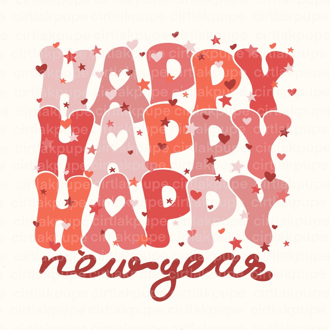 Pink Heart Happy New Year Png, Groovy New Years Sublimation Designs ...