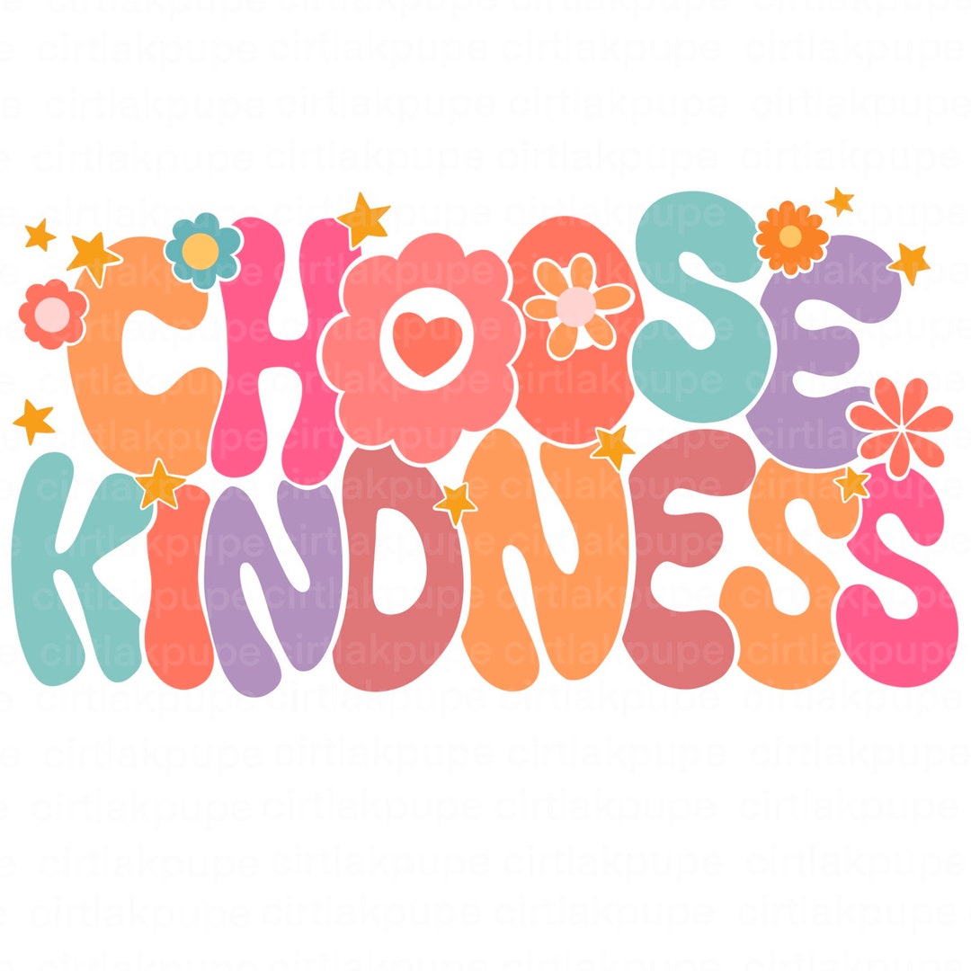 Choose Kindness Png, Retro Kids Shirt Png, Preppy Sublimation, Choose ...