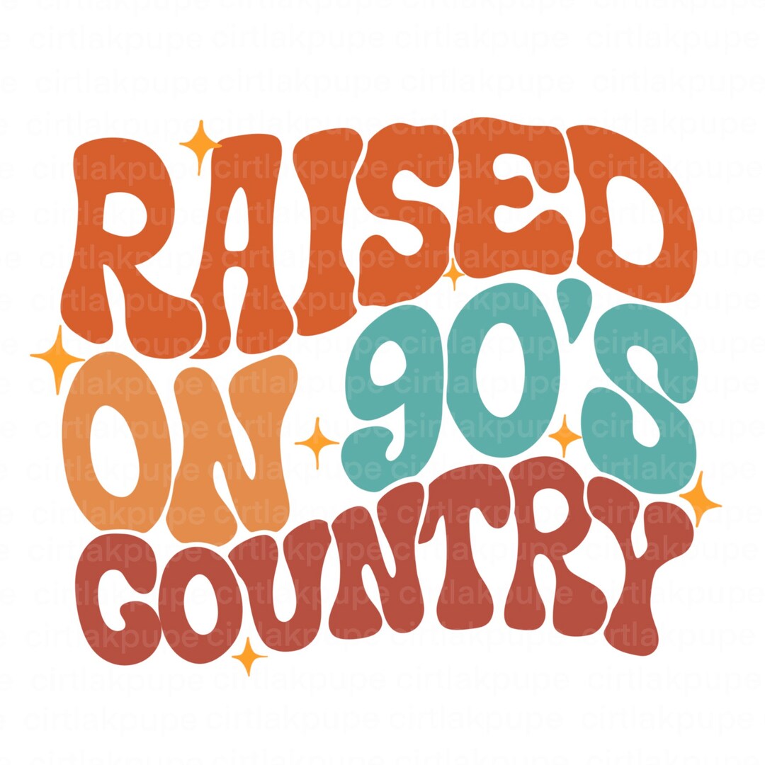 Raised on 90s Country Png, 90s Country Png, Retro Western Png, Western ...