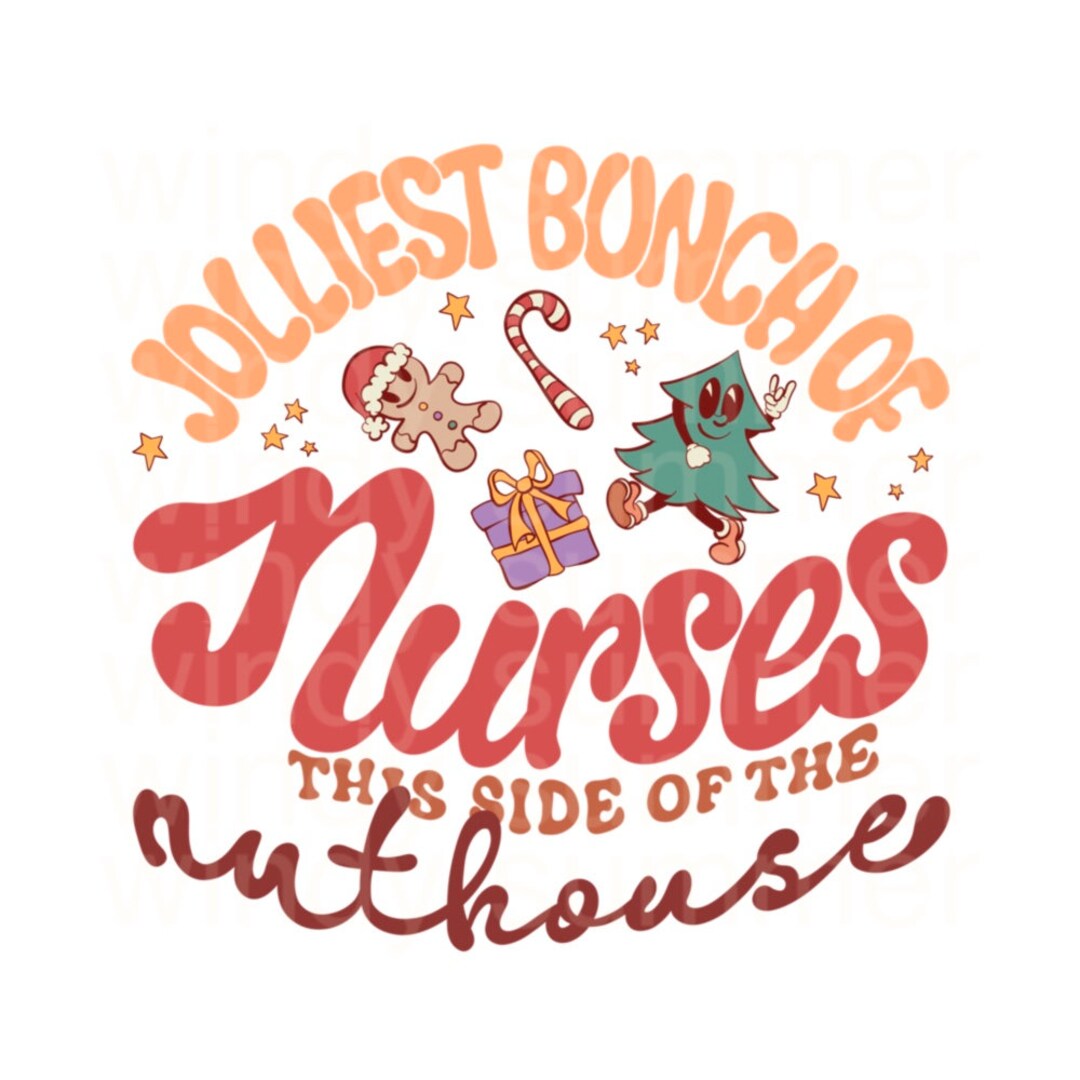 Nurse Christmas PNG Jolliest Bunch of Nurses Funny Christmas - Etsy