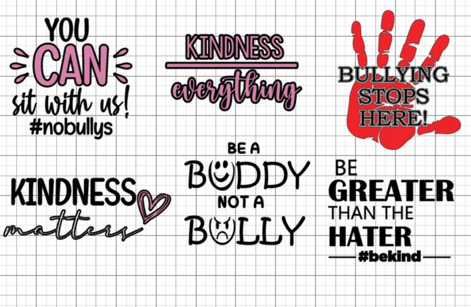 Anti-bullying SVG and Cut Files for Crafters, You Can Sit With Us, Be a ...
