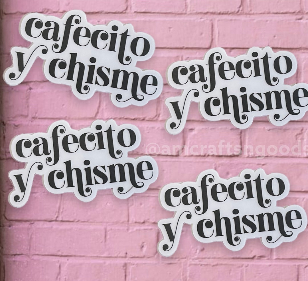 Cafecito Y Chisme Clear Sticker || Water Bottle Stickers || Laptop ...