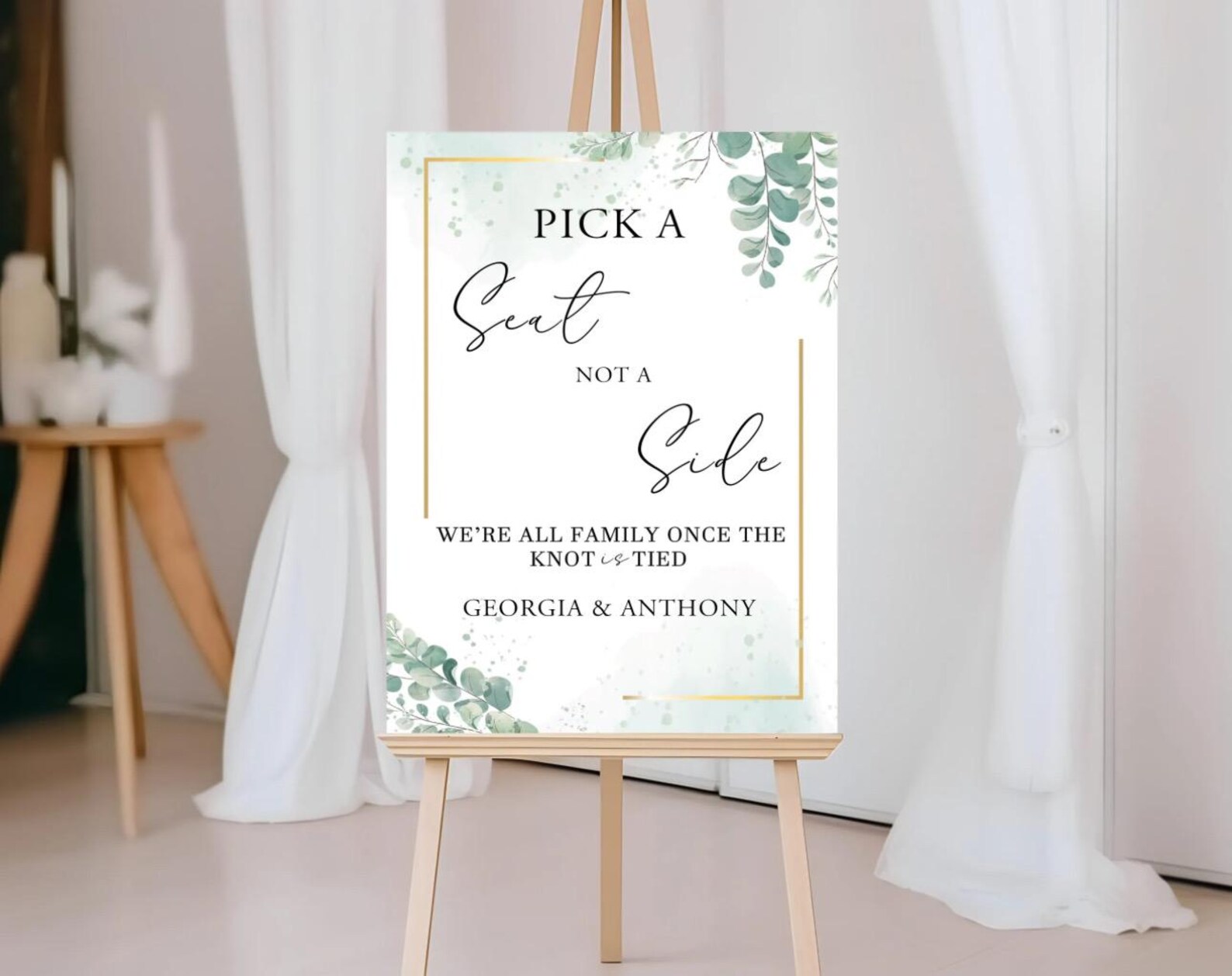 Pick A Seat Not A Side Wedding Sign | Easel Sign | Eucalyptus Design ...
