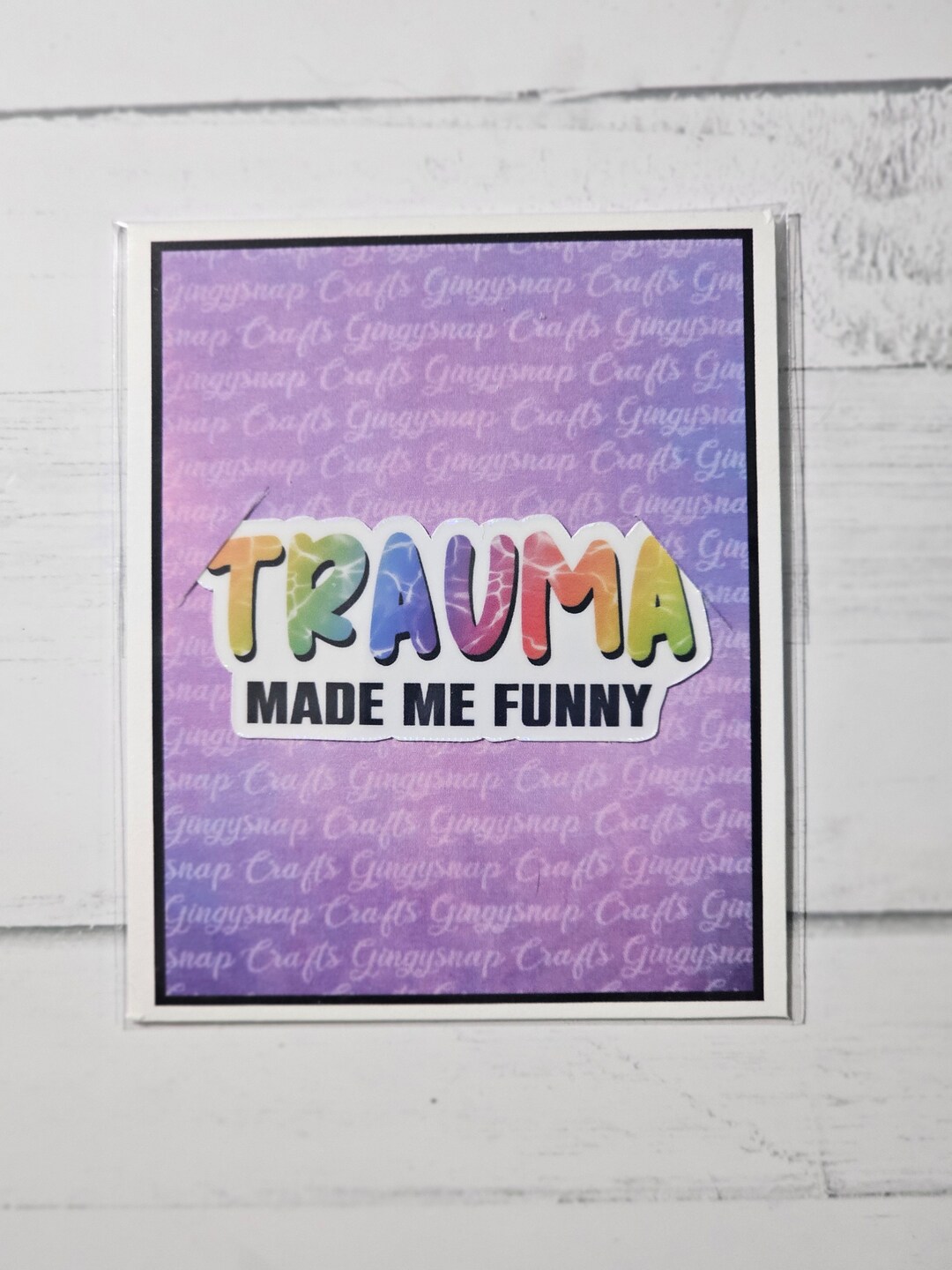 Trauma Made Me Funny Holographic Sticker - Etsy