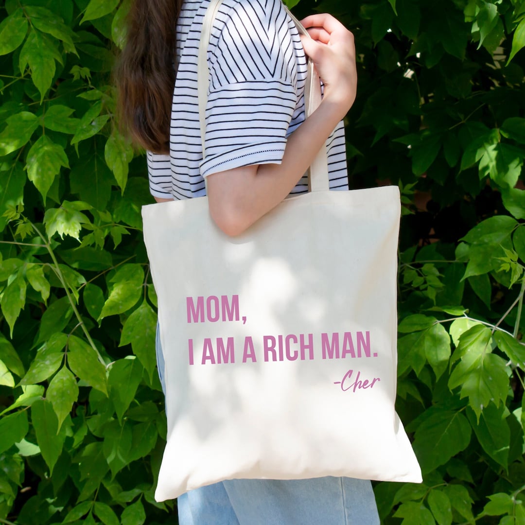 Mom, I Am a Rich Man SVG, Rich Man Cher PNG, Empowering Women Shirt ...