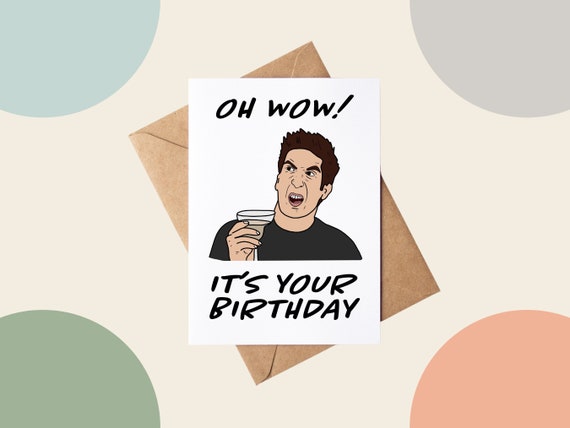 Funny Friends Birthday Card Ross Geller Friends Card | Etsy