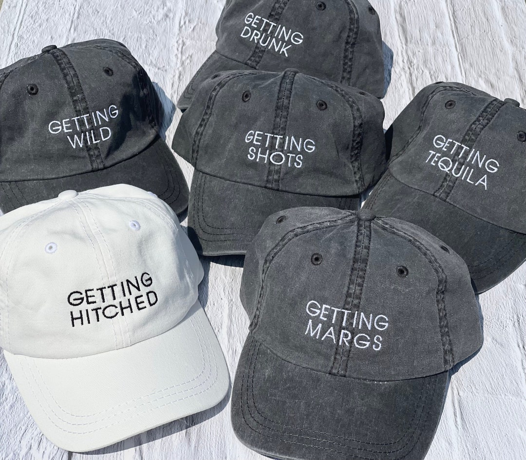 Bachelorette Party Embroidered Baseball Caps, Getting Married, Gettin ...
