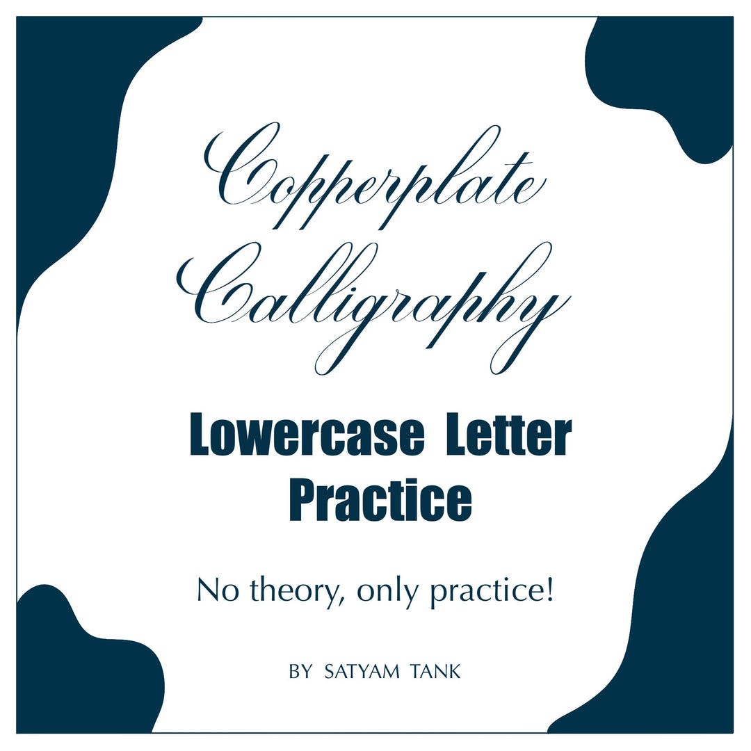 Copperplate Calligraphy Lowercase Practice Sheets (printable ...