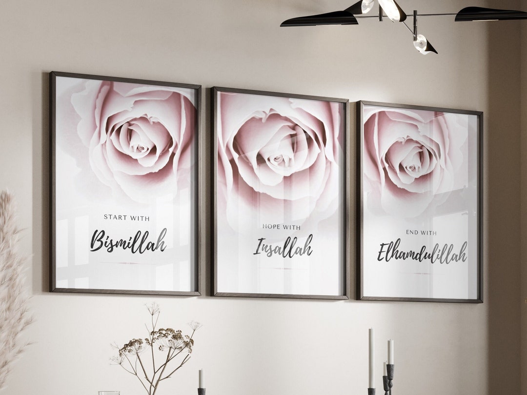Set of 3 Posters Start With Bismillah, Hope With Insallah, End With ...
