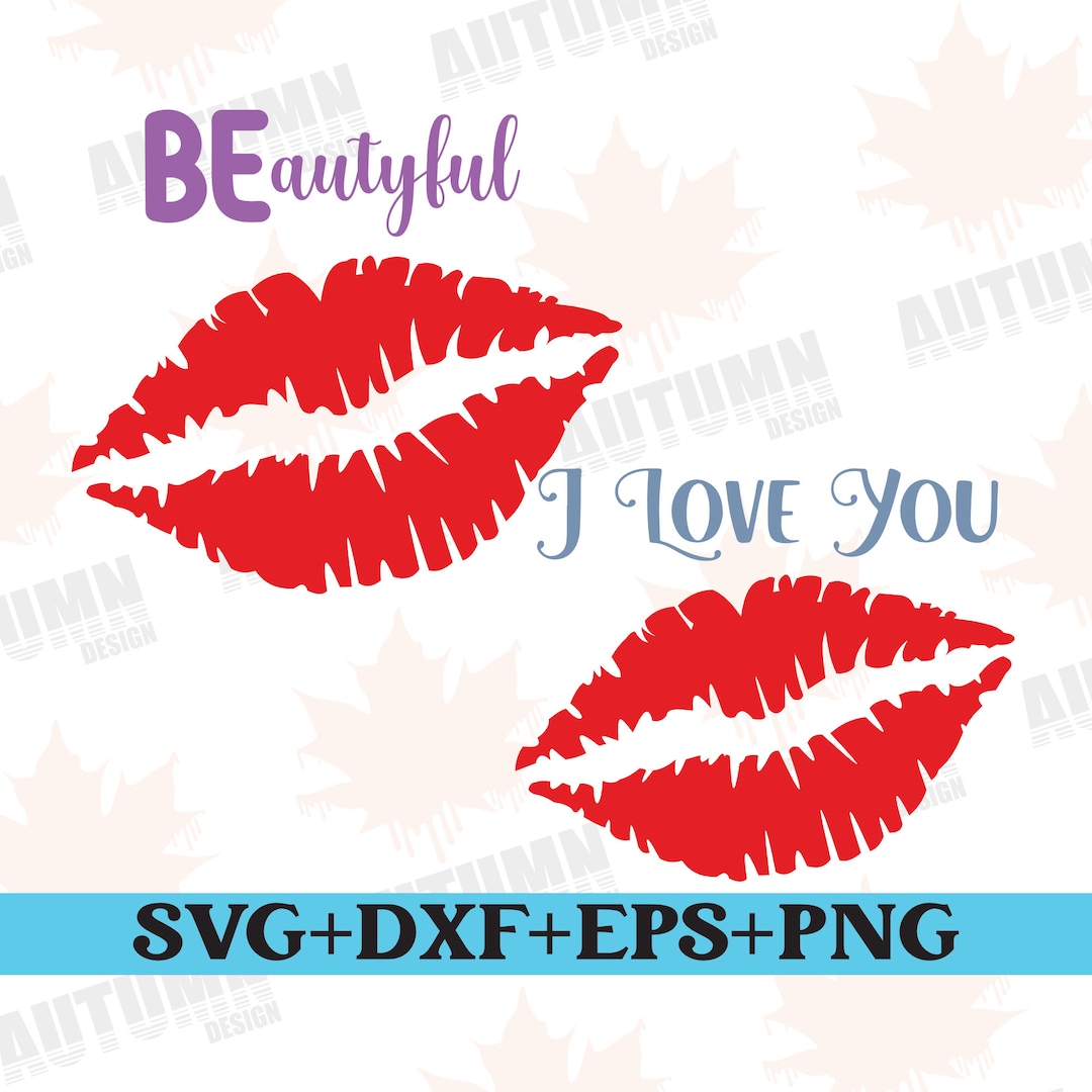 Lips Svg Lips Svg Plotter File Lips Kiss Svg Kissing Lips Svg Kissing ...