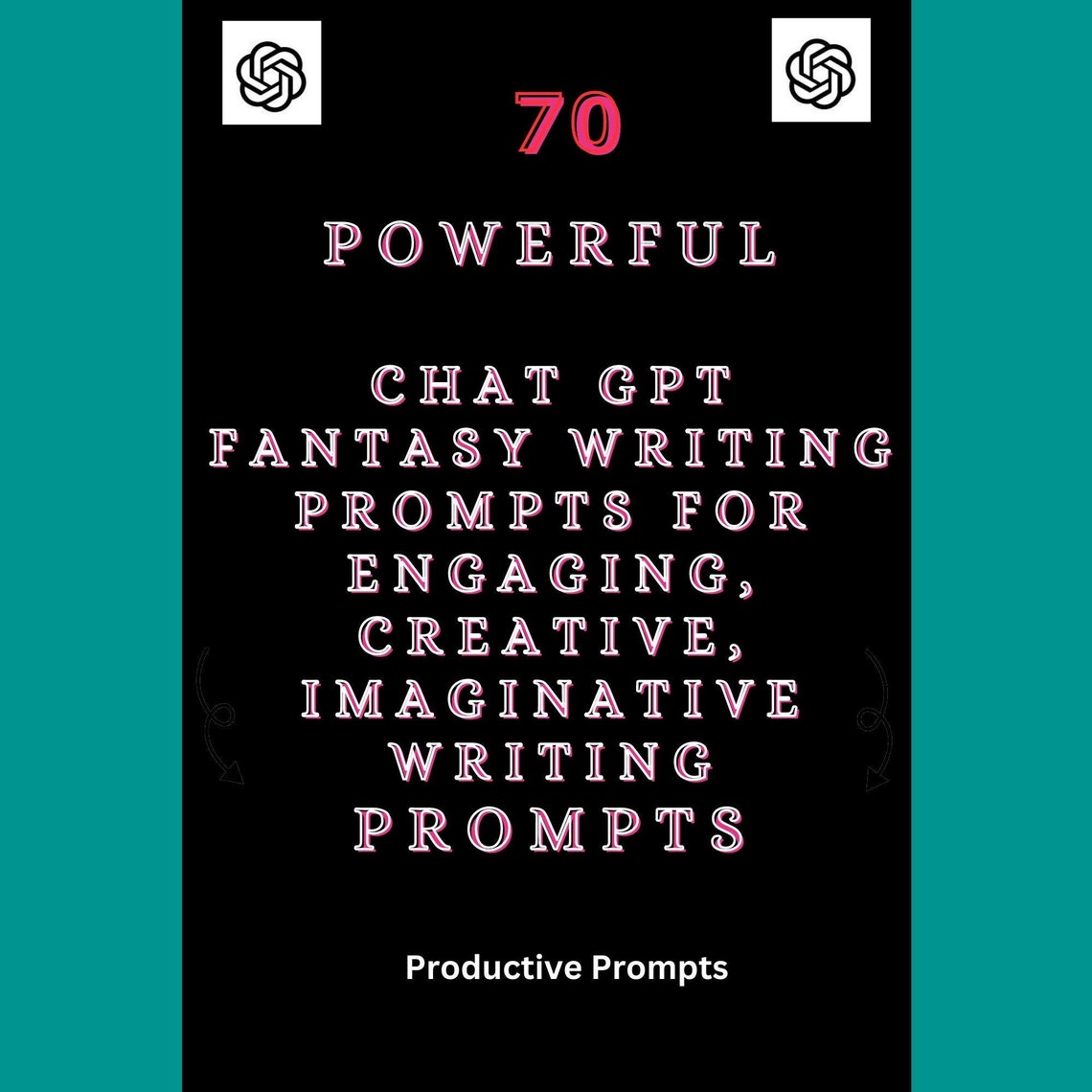 70 Chat Gpt Fantasy Writing Prompts for Engaging, Creative, Imaginative ...