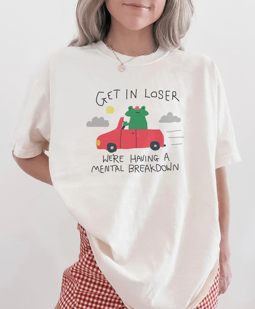 Get in Loser We're Having a Breakdown - Unisex T Shirt, Funny Animal T ...