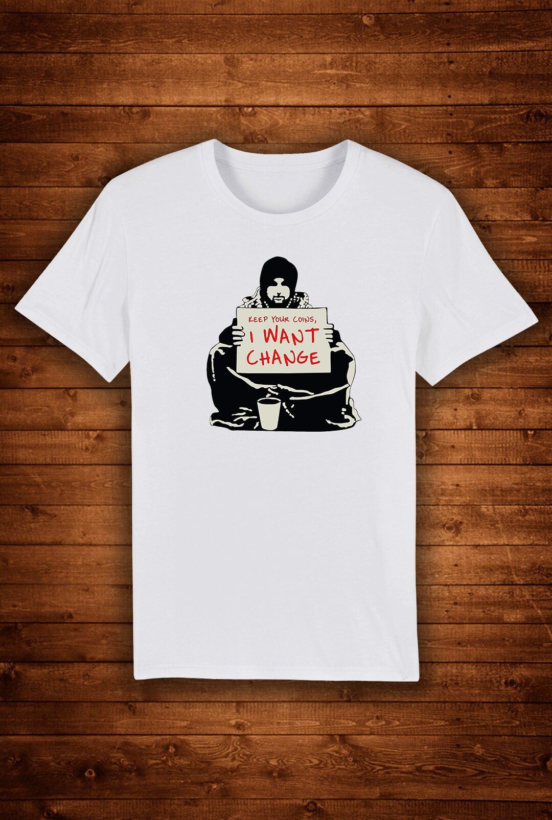 Begging for Change Banksy Graffiti Street Art / T-shirt Unique Design ...