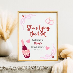 She's Tying the Knot Bridal Shower Sign, Pink Red Bow Welcome Sign ...