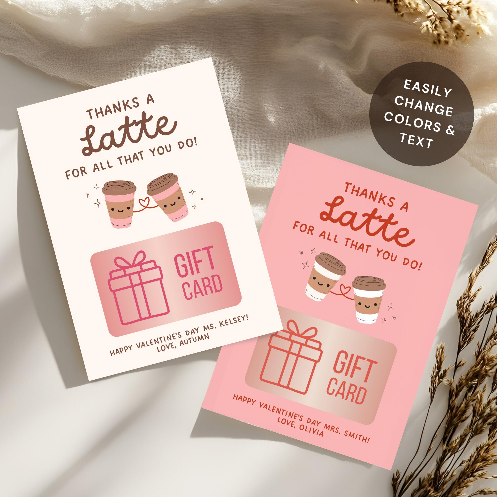 Valentine Coffee Gift Card Holder, Printable Teacher Gift Tag, Thanks a ...
