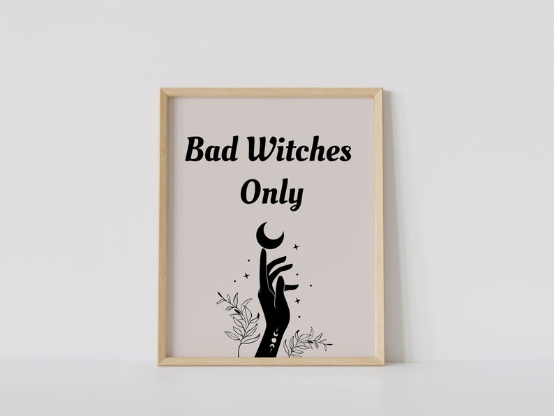 Bad Witches Only Sign, Editable Halloween Wall Art, Bad Witch Template ...