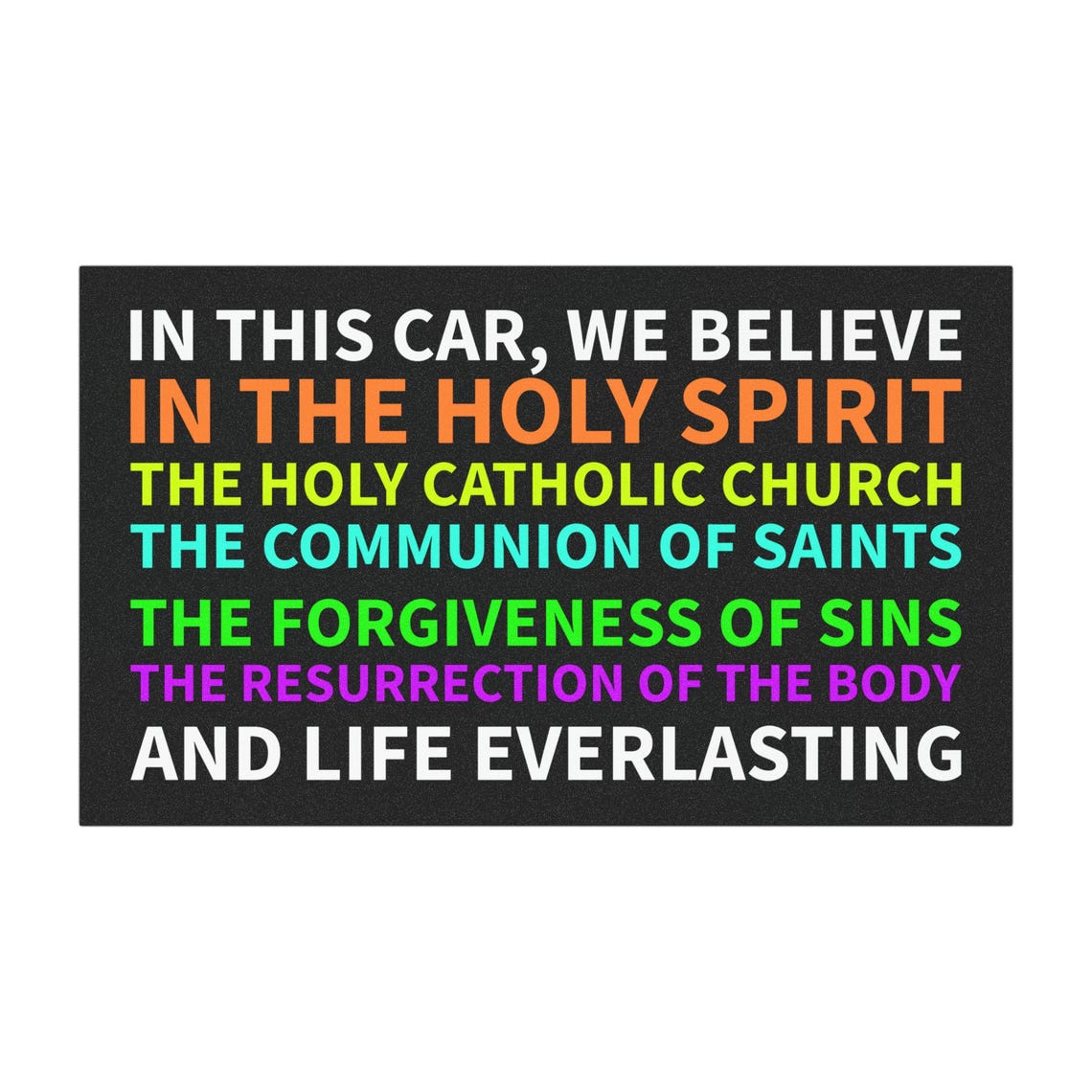 In This Car We Believe Car Magnets Creed Anti Woke Holy Spirit Catholic ...