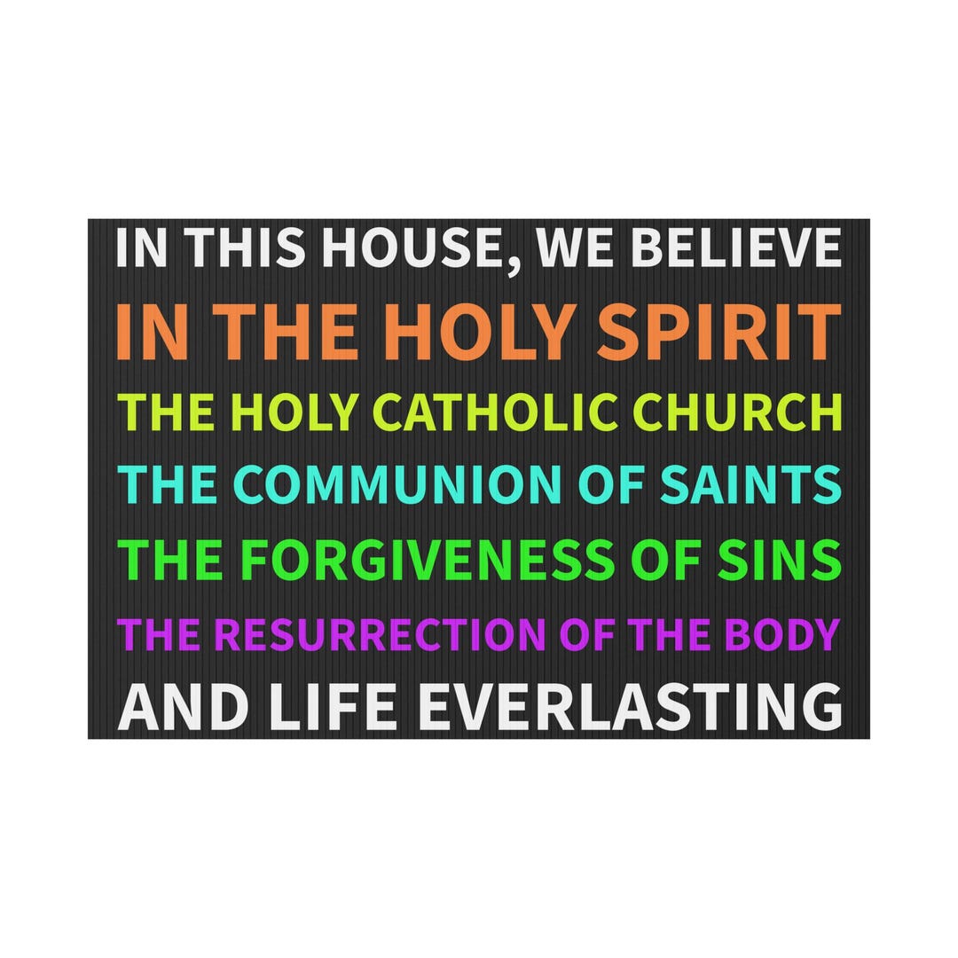 Plastic Yard Sign in This House, We Believe in the Holy Spirit + Anti ...