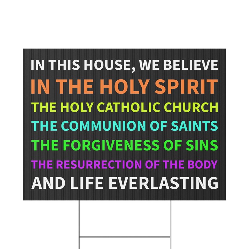 Plastic Yard Sign in This House, We Believe in the Holy Spirit + Anti ...
