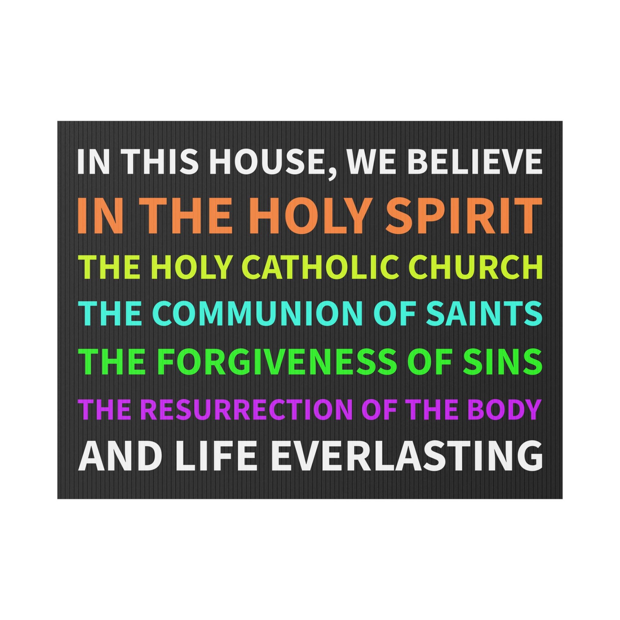 Plastic Yard Sign in This House, We Believe in the Holy Spirit + Anti ...