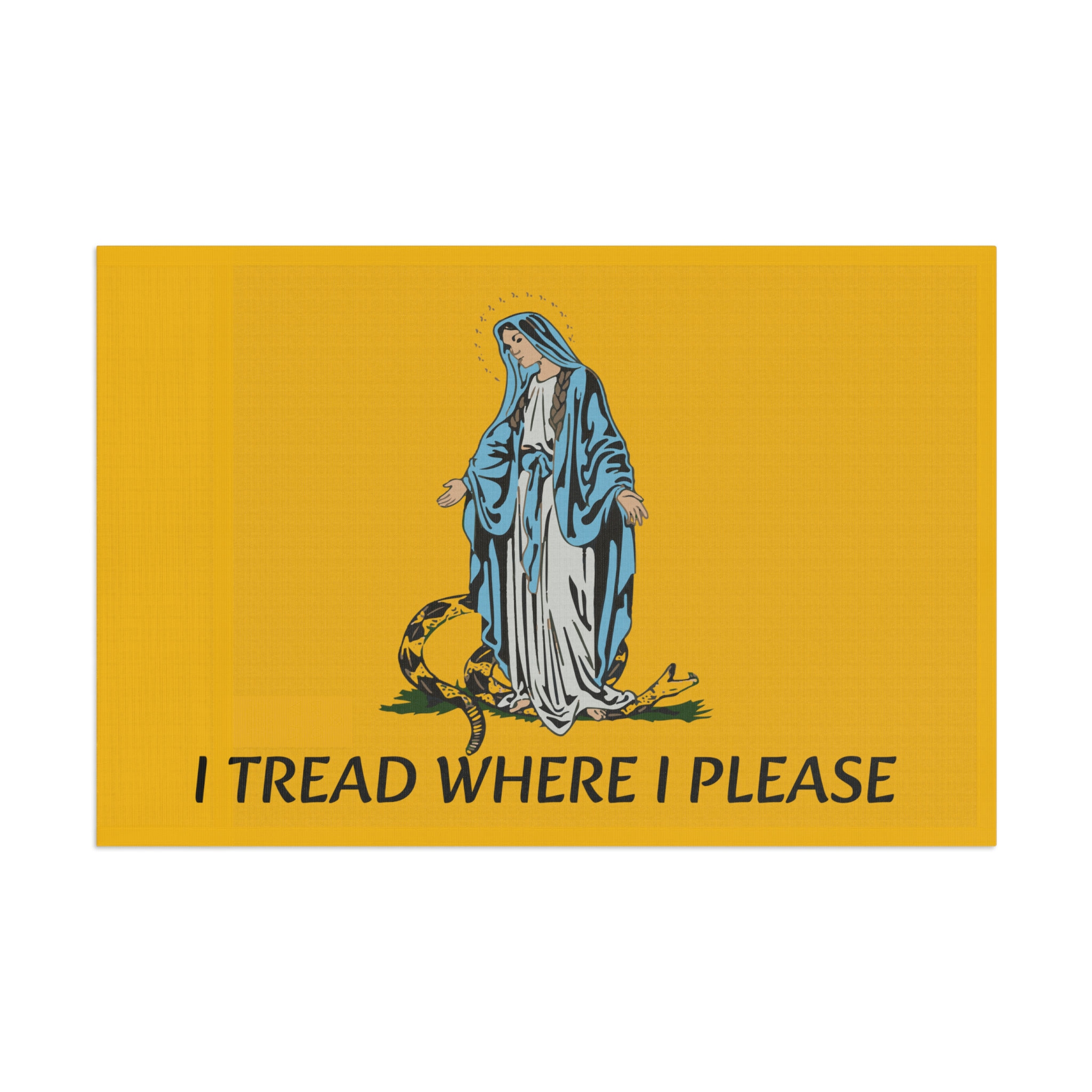 I TREAD WHERE I PLEASE Pole Flag Horizontal Gadsden Flag Catholic Flag ...